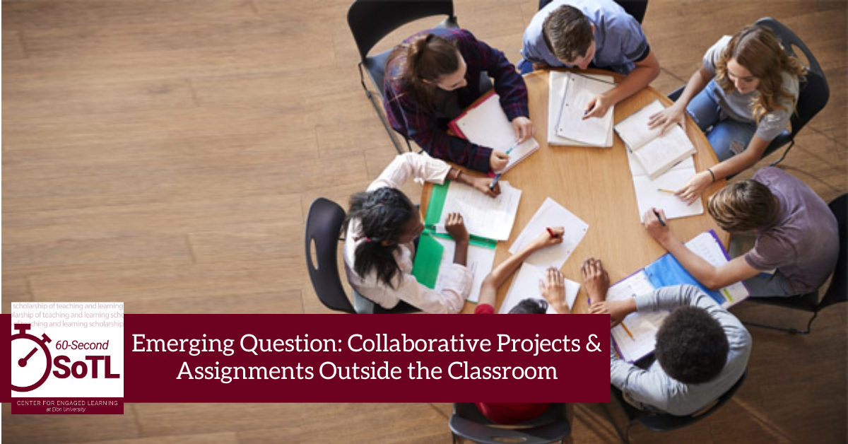 Collaborative Projects And Assignments Outside The Classroom Center For