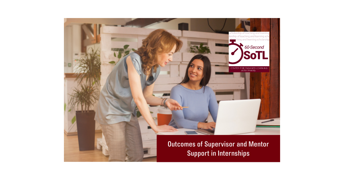 Outcomes of Supervisor and Mentor Support in Internships - Center for ...