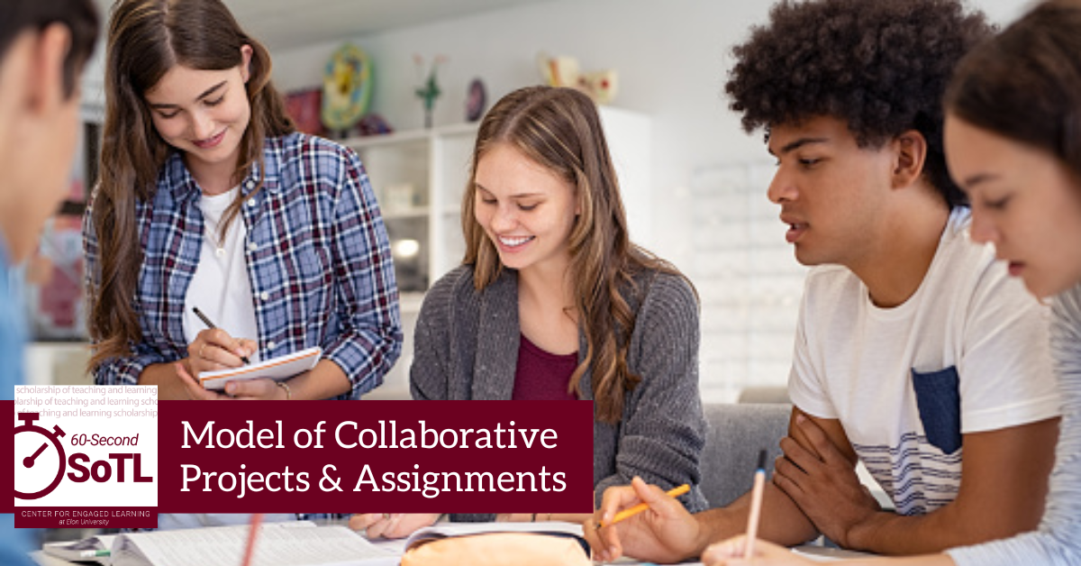 A Model of Collaborative Projects and Assignments - Center for Engaged ...