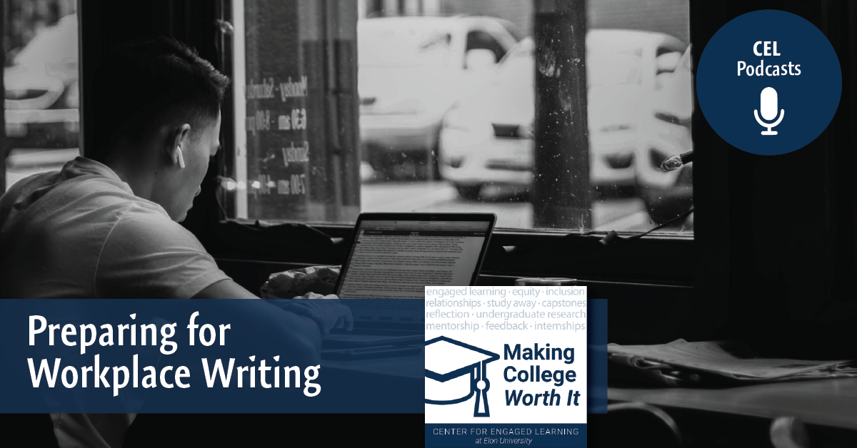 Preparing for Workplace Writing - Center for Engaged Learning