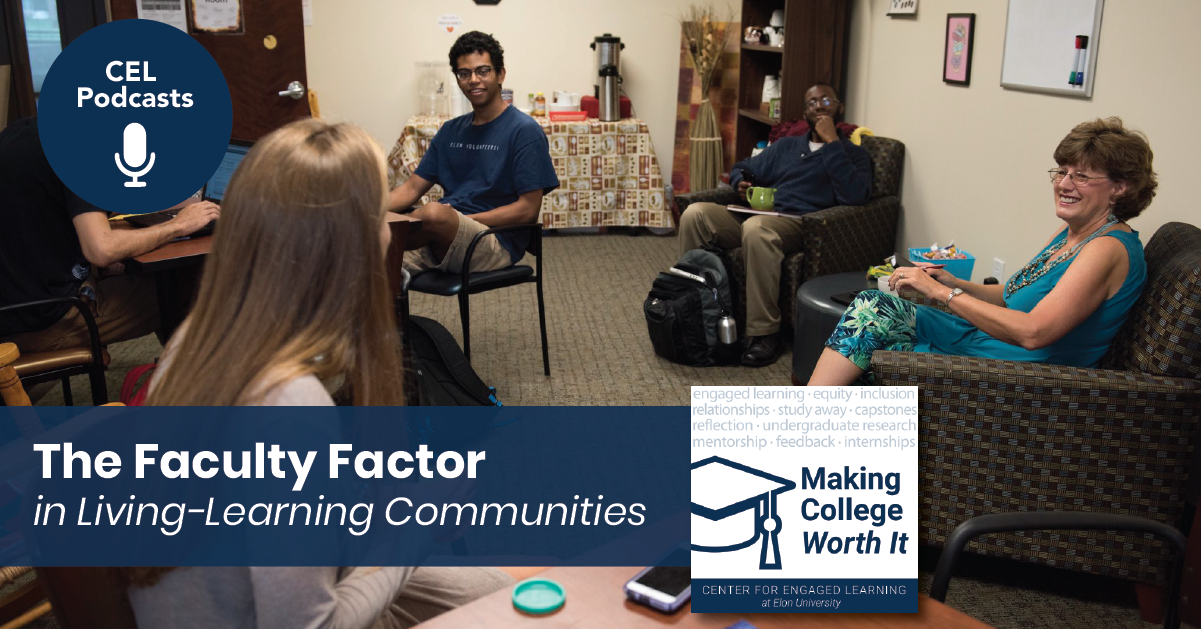 The Faculty Factor in Living-Learning Communities - Center for Engaged ...