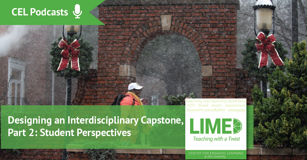 Designing an Interdisciplinary Capstone, Part 2: Student Perspectives ...