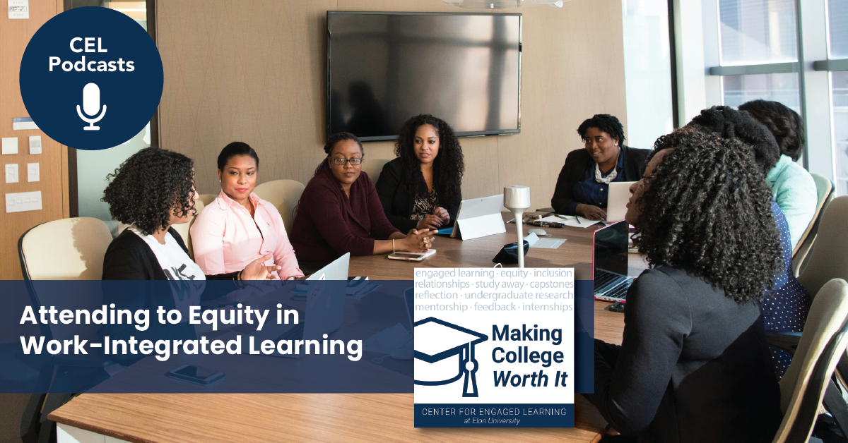 Attending to Equity in Work-Integrated Learning - Center for Engaged ...